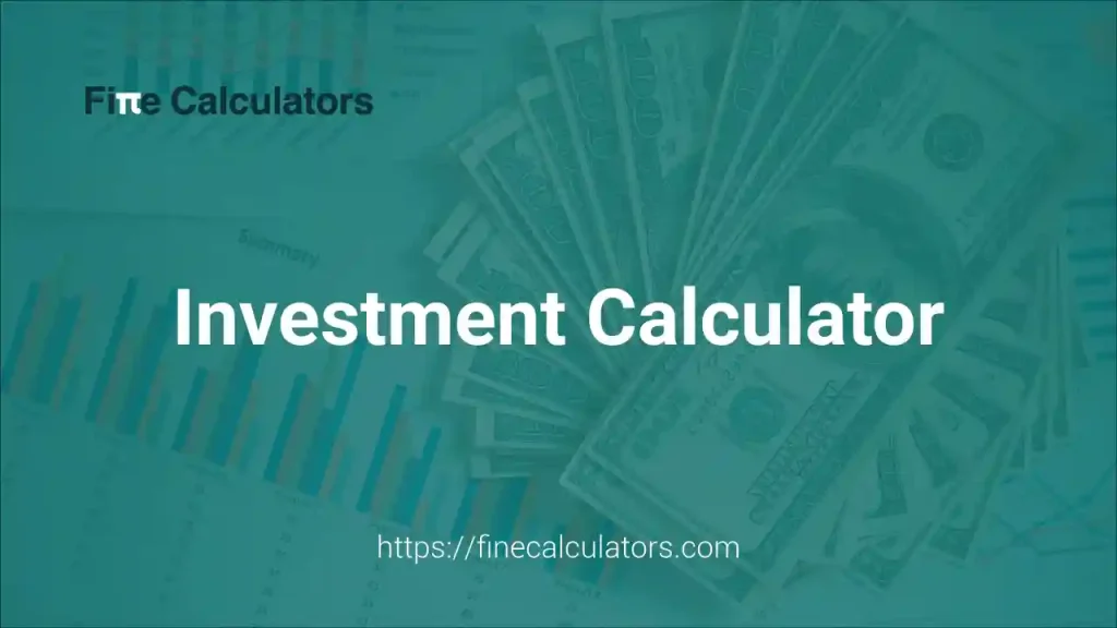Investment Calculator