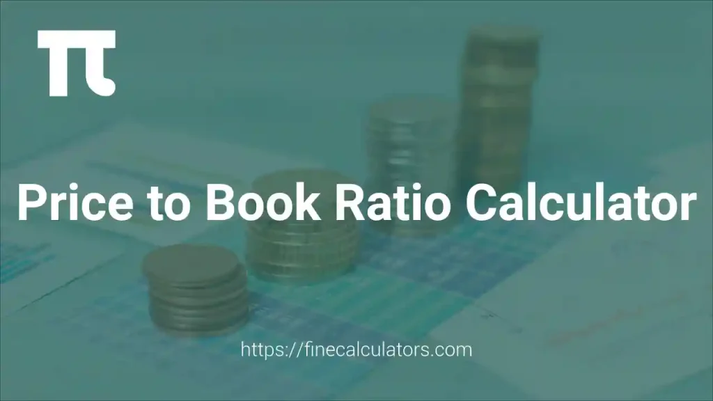 Price To Book Ratio Calculator