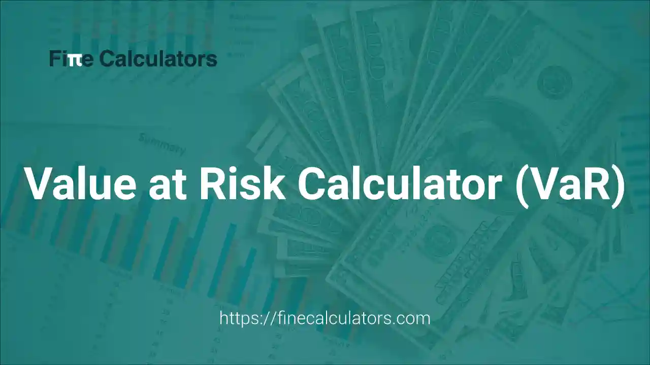 VaR Calculator Value At Risk